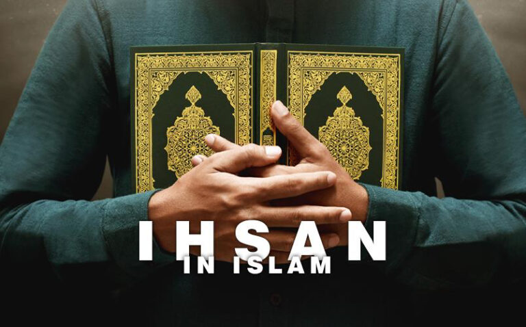 The Integral Role of Ihsan in Islamic Tradition: A Call for Revival ...